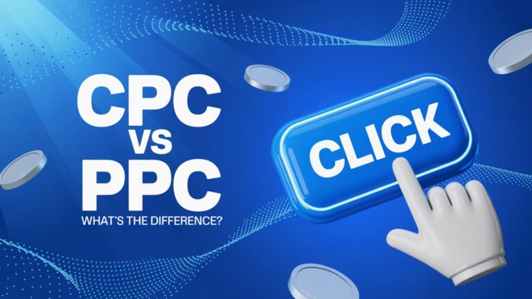 Pay Per Click (PPC) vs. Cost Per Click (CPC): Key Differences